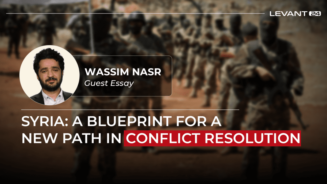 Syria: A Blueprint for a New Path in Conflict Resolution - levant24
